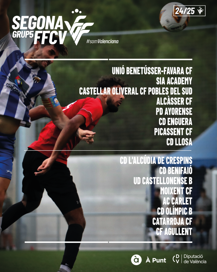 Estos son los ocho grupos y calendarios de la Segona FFCV para la ...